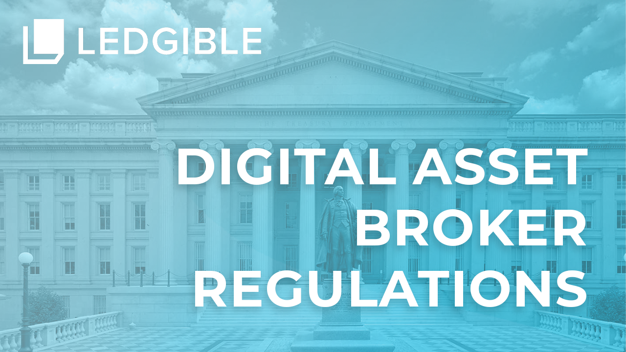 Finalized US Digital Asset Broker Regulations for 1099 Reporting ...